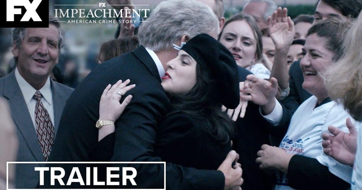 'Impeachment: American Crime Story' Streams on FX - Alive Tampa Bay